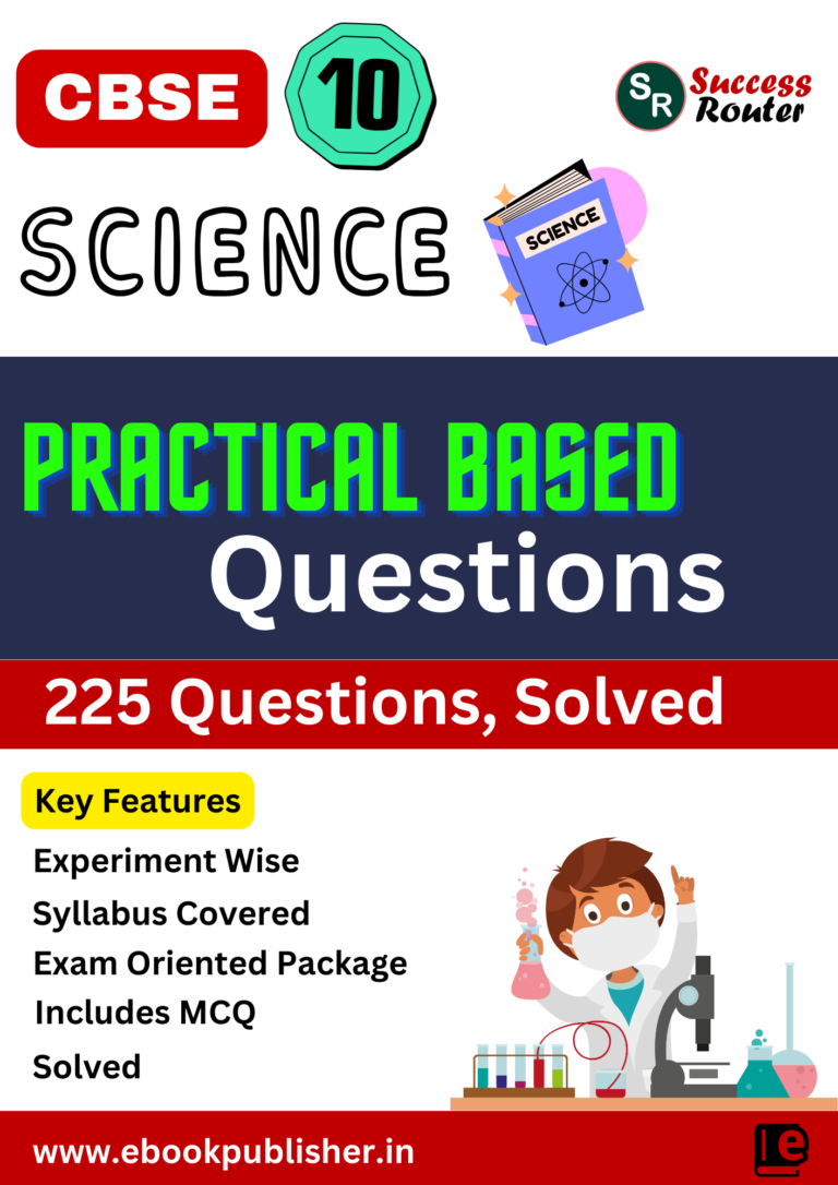 CBSE Practical Based Questions for Class 10 Science BOARD Exams ...