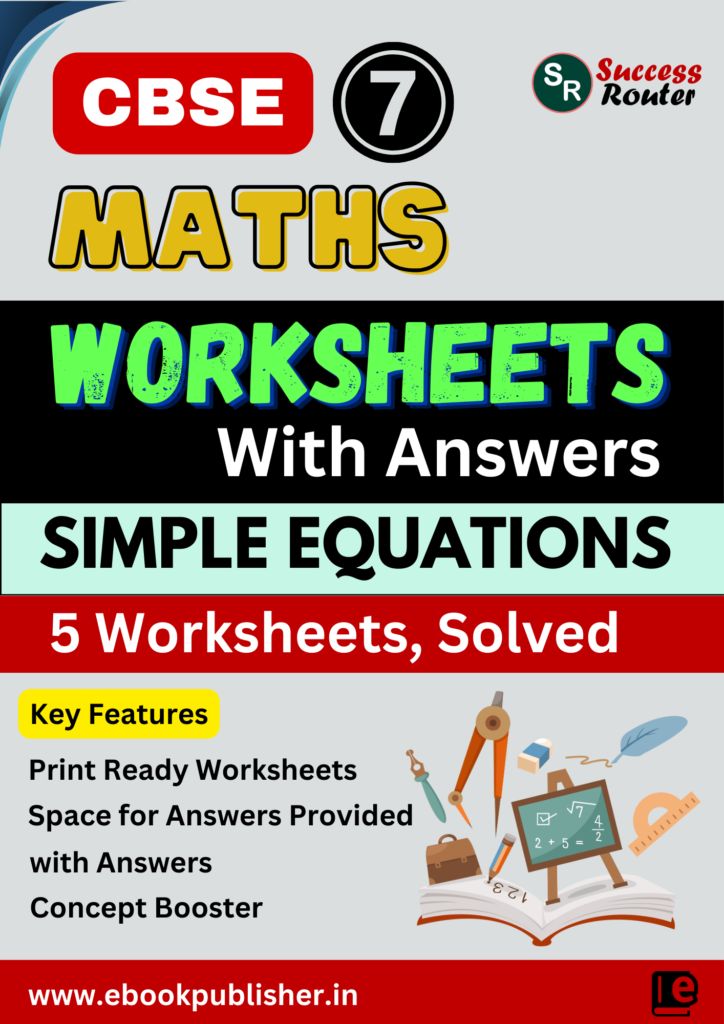 CBSE Worksheets for Class 7 Maths Simple Equations - ebookpublisher.in